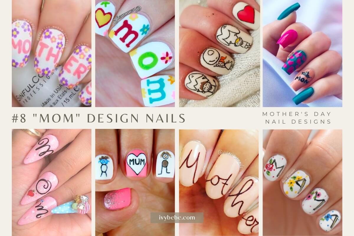 10 Stunning Mother's Day Nail Designs To Show Mom Your Love - Ivybebé